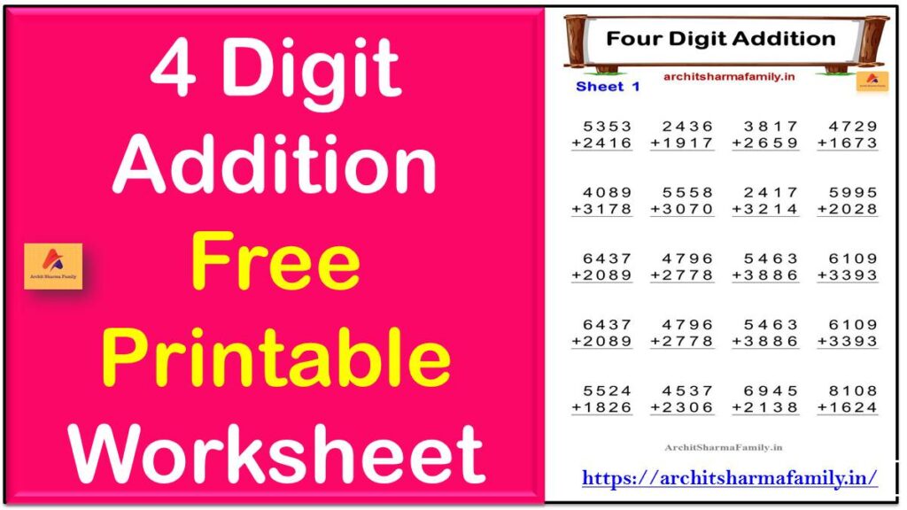 Free Printable 4 Digit Addition Worksheet – Archit Sharma